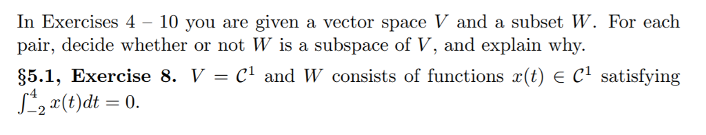 Solved In Exercises 4 - 10 you are given a vector space V | Chegg.com