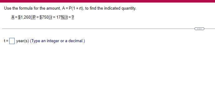 Solved Use the formula for the amount, A=P(1+rt), to find | Chegg.com