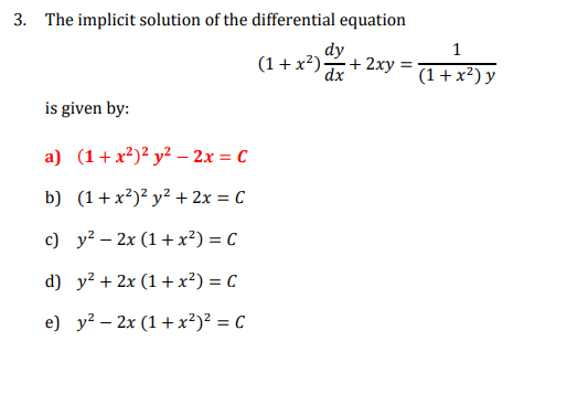 Solved 3. The implicit solution of the differential equation | Chegg.com