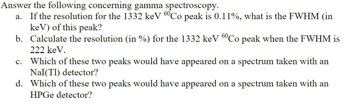 Solved Answer the following concerning gamma | Chegg.com