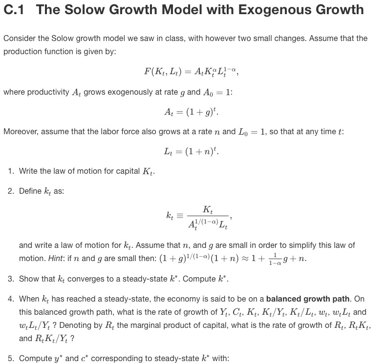 Solved C.1 The Solow Growth Model with Exogenous Growth | Chegg.com