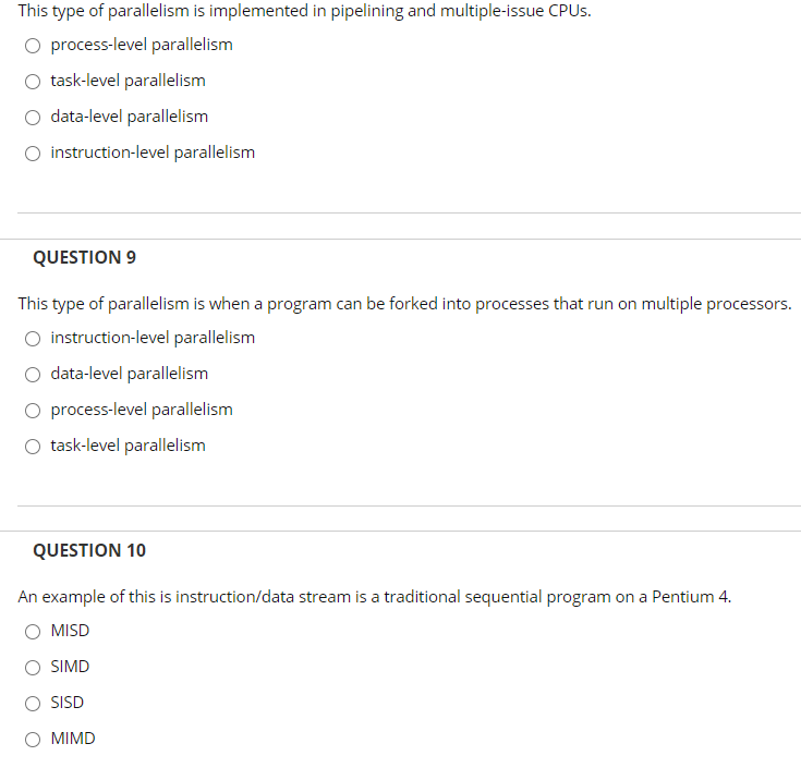 Solved This type of parallelism is implemented in pipelining | Chegg.com