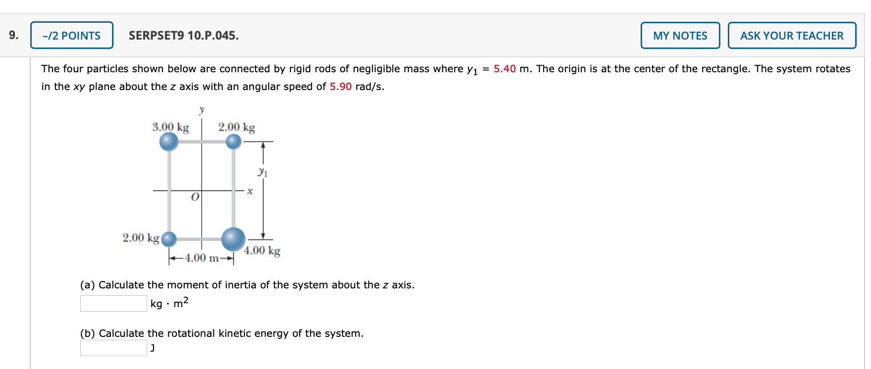 Solved 9. -/2 POINTS SERPSET9 10.P.045. MY NOTES ASK YOUR | Chegg.com Solved 9. -/2 POINTS SERPSET9 10.P.045. MY NOTES ASK YOUR | Chegg.com