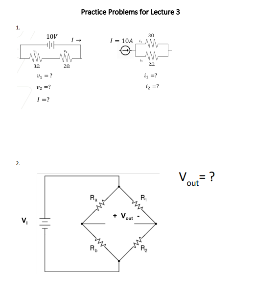 Solved Practice Problems for Lecture 3 i1=?i2= ? 3. Find the | Chegg.com