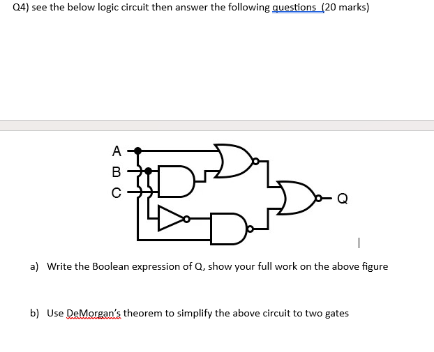 Solved Q4) ﻿see the below logic circuit then answer the | Chegg.com
