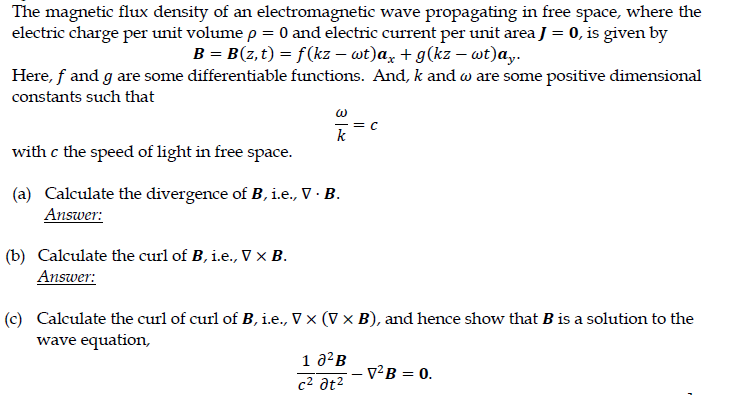 Solved The magnetic flux density of an electromagnetic wave | Chegg.com