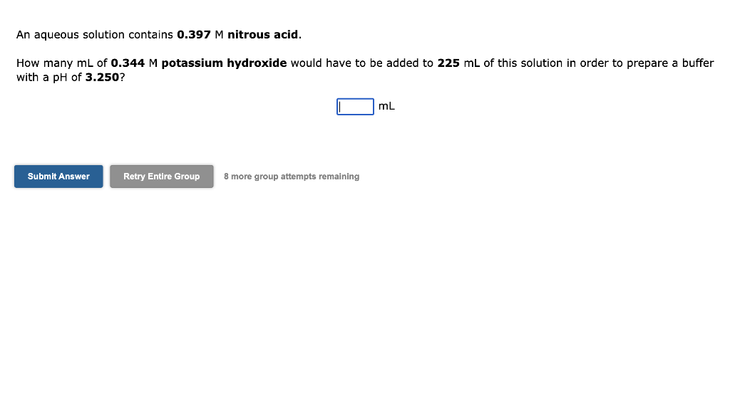 Solved An aqueous solution contains 0.397M nitrous acid. How | Chegg.com