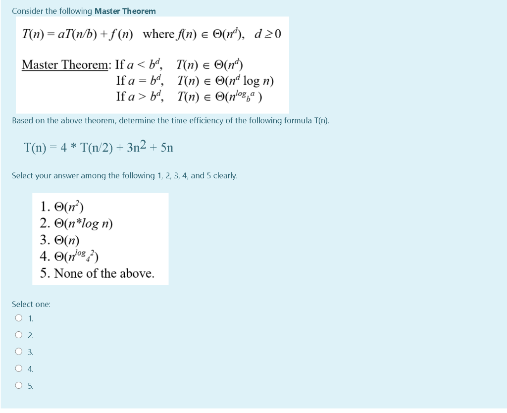 Solved Consider the following Master Theorem T(n) = aT(n/b) | Chegg.com