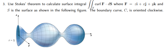 Solved 3. Use Stokes' theorem to calculate surface integral | Chegg.com