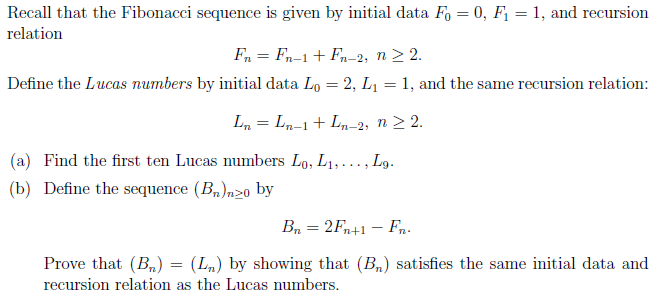 Solved Recall that the Fibonacci sequence is given by | Chegg.com