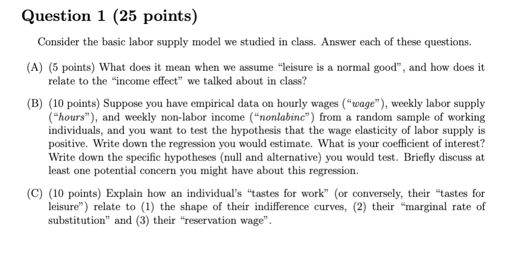Solved Question 1 (25 points) Consider the basic labor | Chegg.com