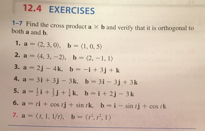 Solved Find the cross product a times b and verify that it | Chegg.com
