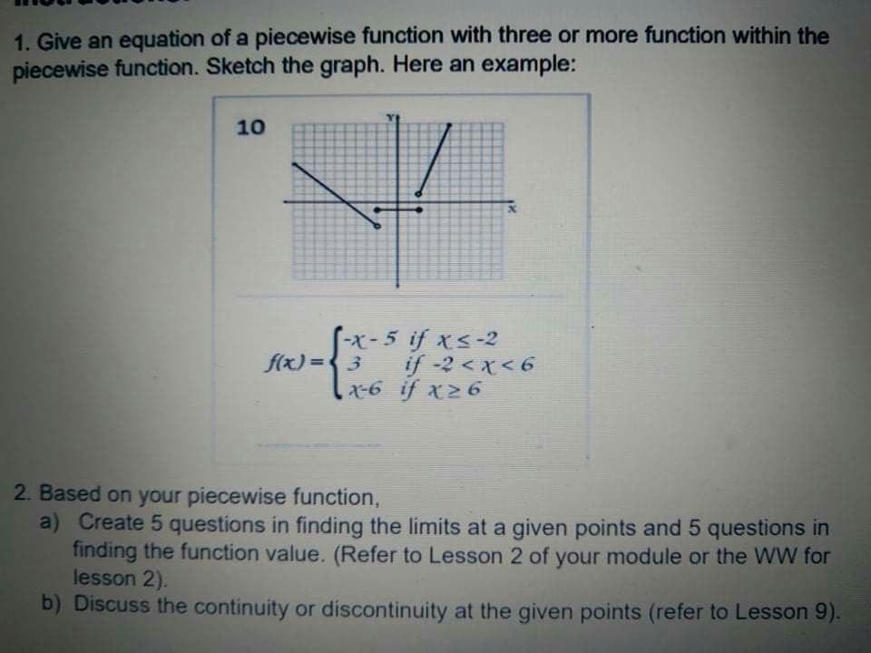 Solved 1. Give an equation of a piecewise function with | Chegg.com