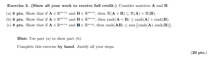 Solved Exercise 5. (Show all your work to receive full | Chegg.com