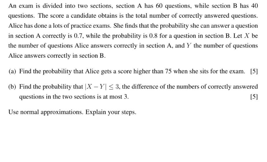 Solved An exam is divided into two sections, section A has | Chegg.com