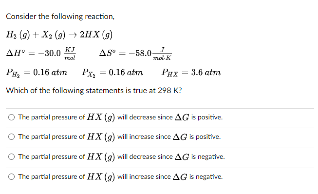 Solved Consider the following reaction, H2 (9) + X2 (g) → | Chegg.com