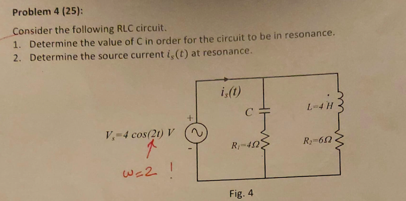 Solved Problem 4 (25): Consider the following RLC circuit. | Chegg.com