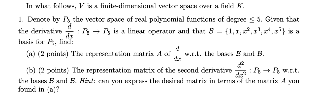 Solved In what follows, V is a finite-dimensional vector | Chegg.com