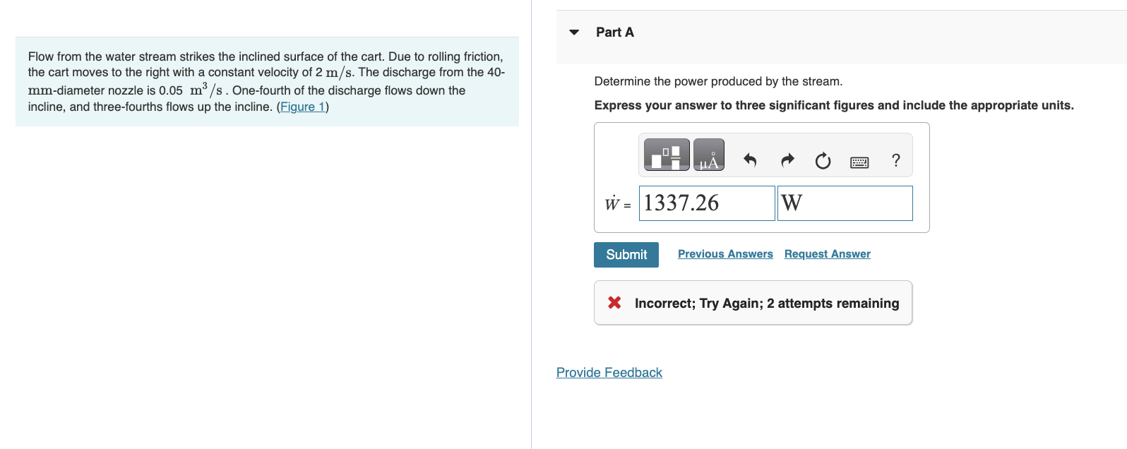 Solved Flow from the water stream strikes the inclined | Chegg.com