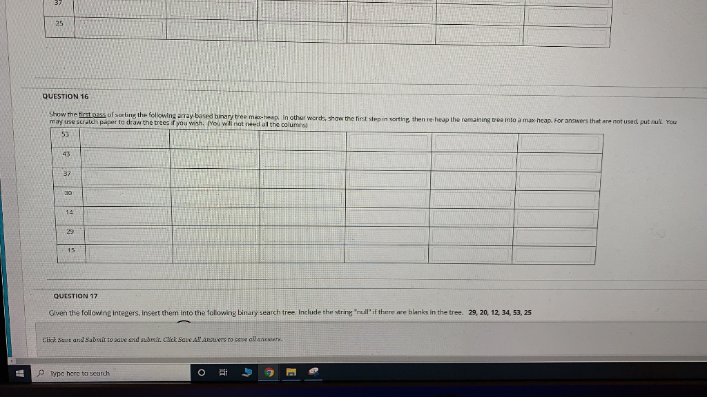 Solved Question 16 Show The First Pass Of Sorting The