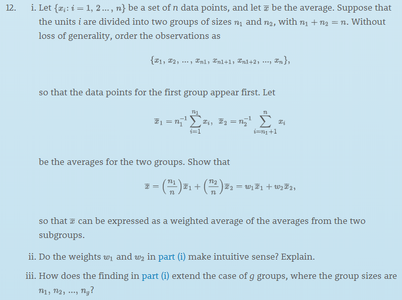 Solved 12. i. Let {xi: 1 = 1, 2 ..., n} be a set of n data | Chegg.com Solved 12. i. Let {xi: 1 = 1, 2 ..., n} be a set of n data | Chegg.com