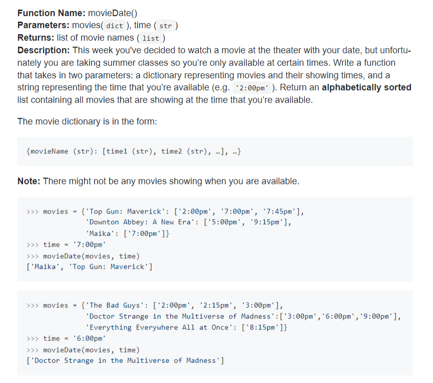 Solved Function Name: movieDate() Parameters: movies( dict), | Chegg.com