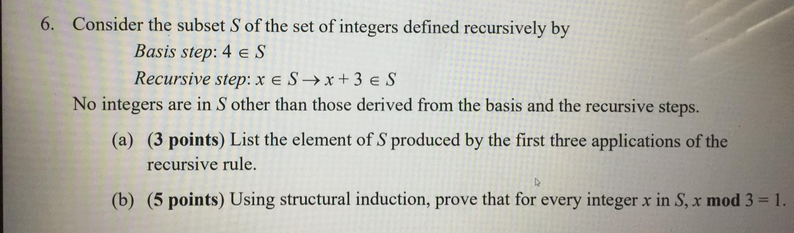 Solved 6. Consider the subset S of the set of integers | Chegg.com