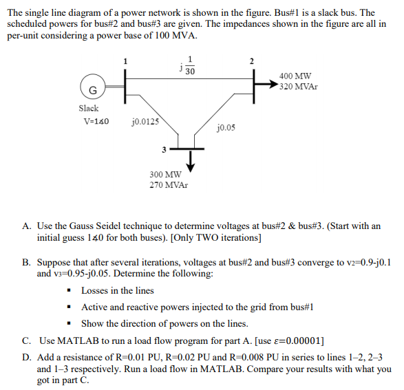 The single line diagram of a power network is shown | Chegg.com