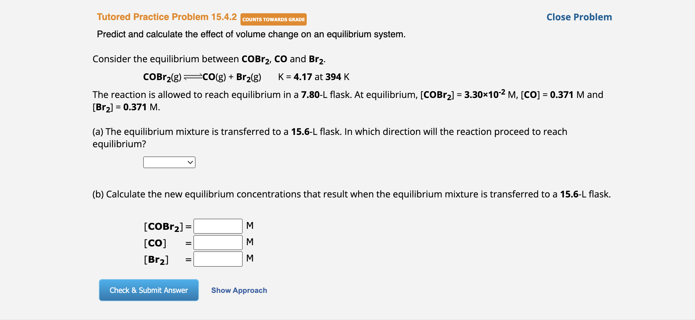 Solved Tutored Practice Problem 15 4 2 Close Problem Predict