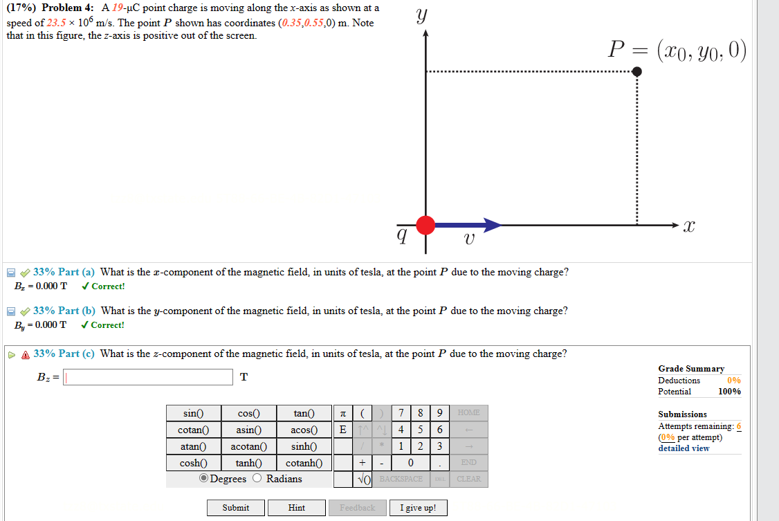 Solved (17%) ﻿Problem 4: A 19-μC ﻿point charge is moving | Chegg.com