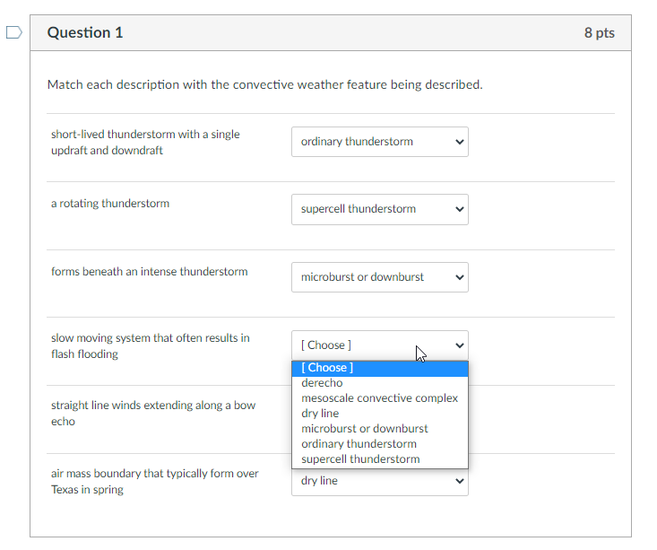 Solved Question 1 8 pts Match each description with the | Chegg.com