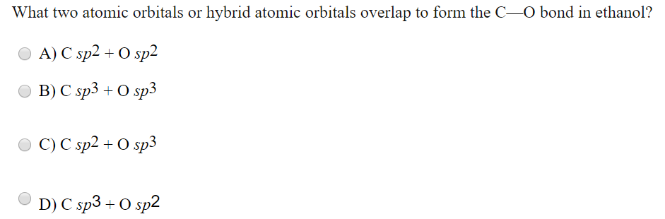 Solved What Two Atomic Orbitals Or Hybrid Atomic Orbitals