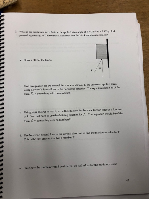 Solved 3. What is the maximum force that can be applied at | Chegg.com