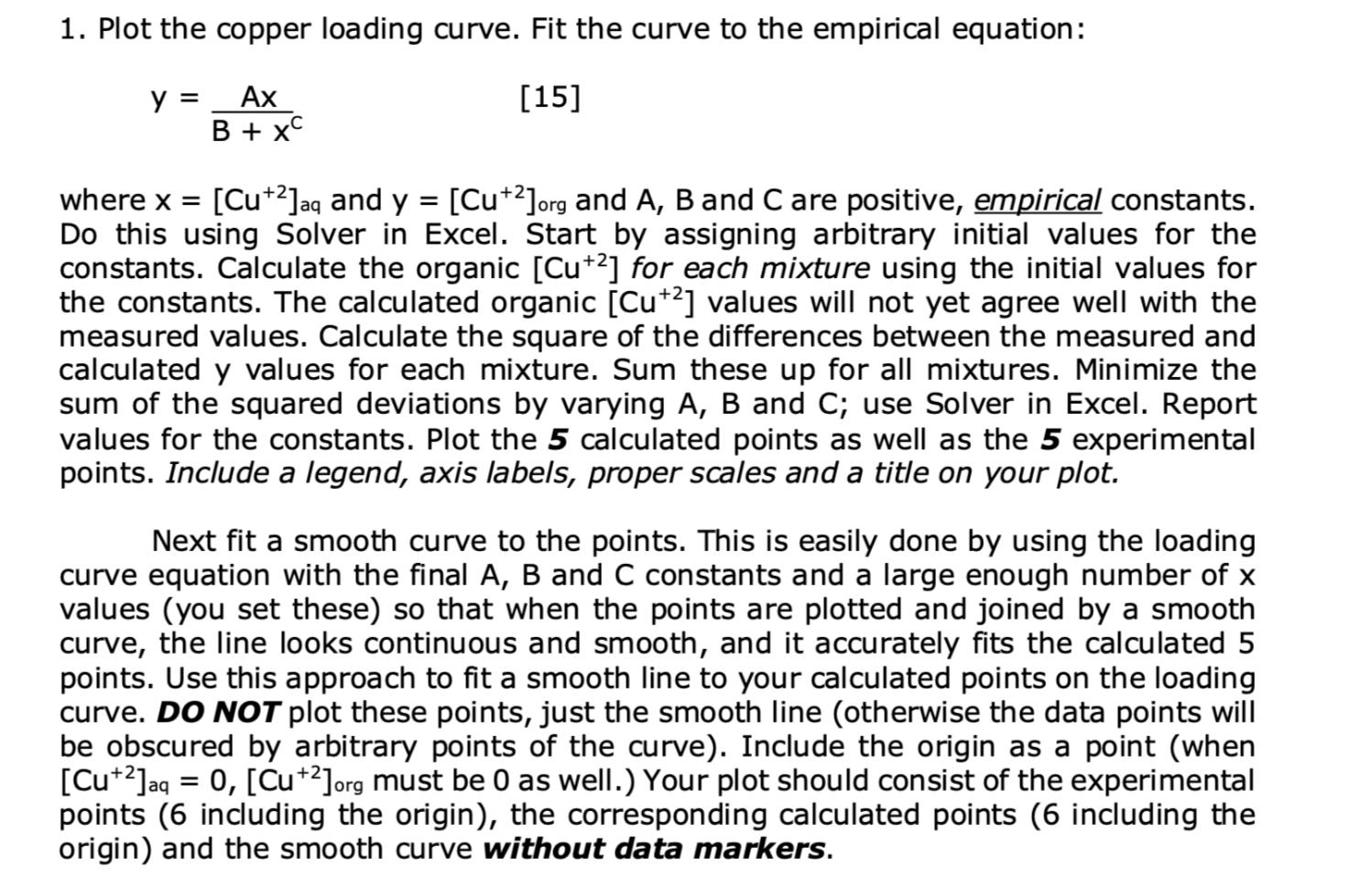Solved 1. ﻿Plot the copper loading curve. Fit the curve to | Chegg.com