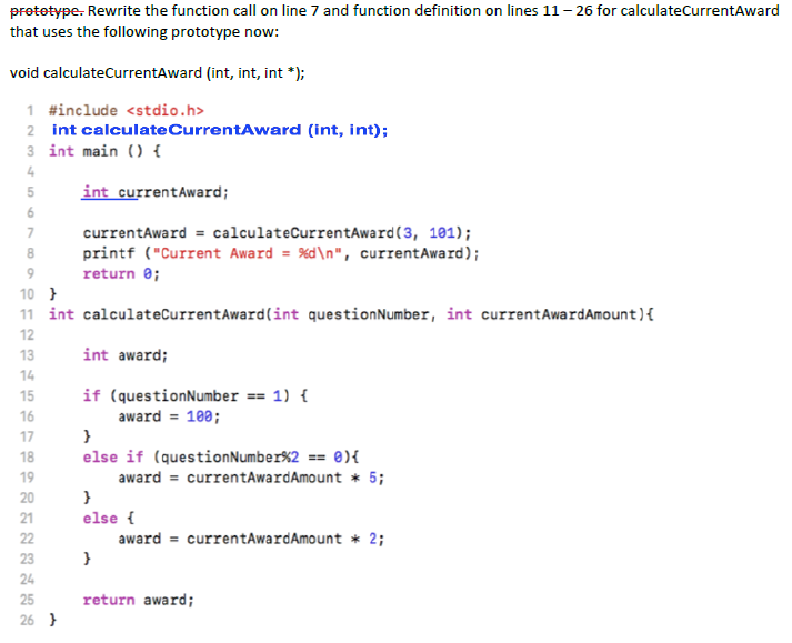 Solved prototype. Rewrite the function call on line 7 and | Chegg.com