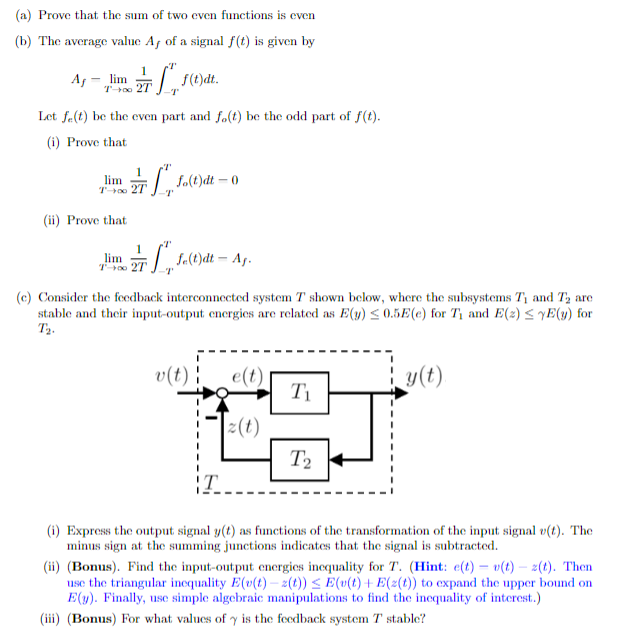 Solved (a) ﻿Prove that the sum of two even functions is | Chegg.com