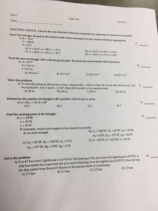 Solved Quiz 2 Math 1316 Name Fall 2017 MULTIPLE CHOICE, | Chegg.com