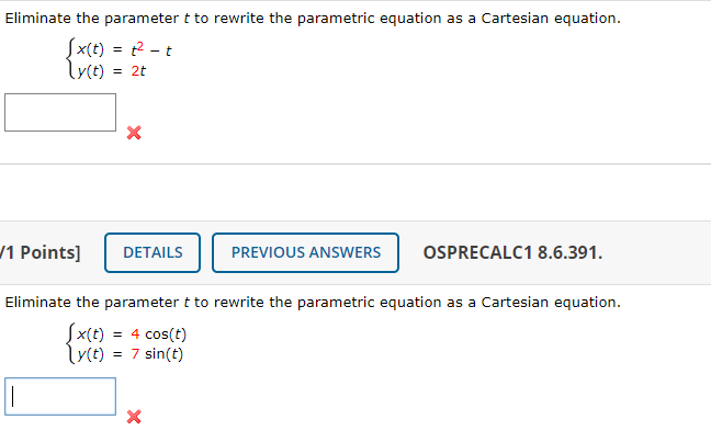Solved Eliminate the parameter t to rewrite the parametric | Chegg.com