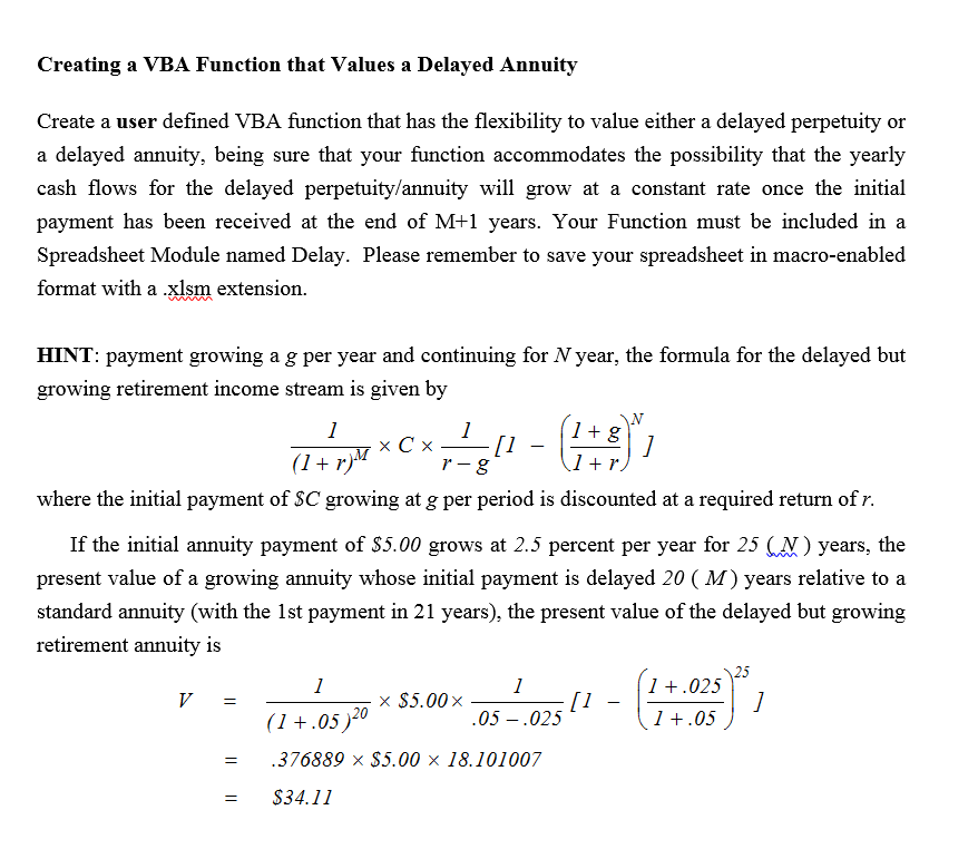 Solved Creating A Vba Function That Values A Delayed Annuity 