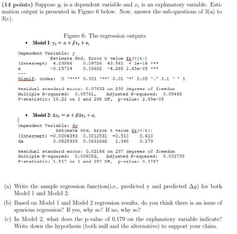 (14 points) Suppose yt is a dependent variable and xt | Chegg.com