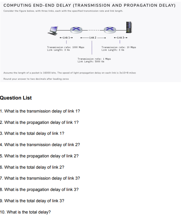 Solved COMPUTING END-END DELAY (TRANSMISSION AND PROPAGATION | Chegg.com