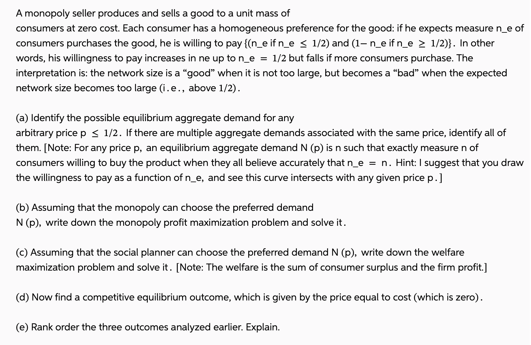 Solved A monopoly seller produces and sells a good to a unit | Chegg.com