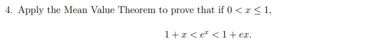 Solved 4. Apply the Mean Value Theorem to prove that if 0 | Chegg.com