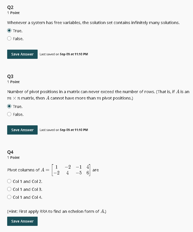 Solved Q2 1 Point Whenever a system has free variables, the | Chegg.com