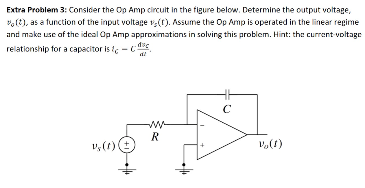 Solved Extra Problem 3: Consider the Op Amp circuit in the | Chegg.com
