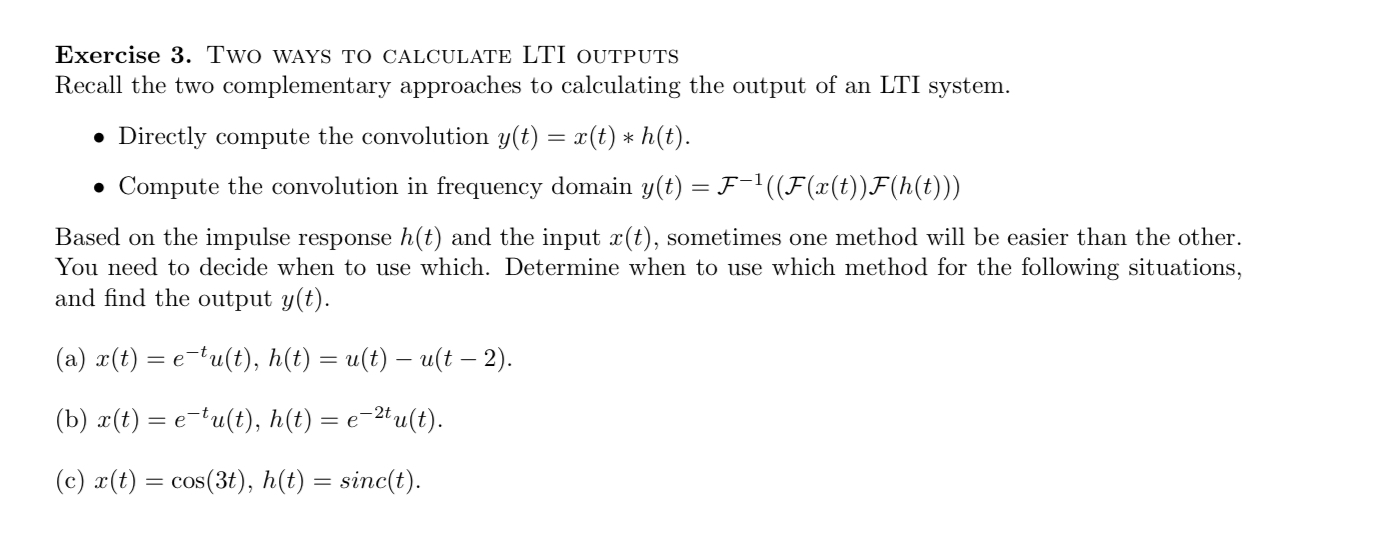 Exercise 3. TwO WAYS TO CALCUlATE LTI OUTPUTS Recall | Chegg.com