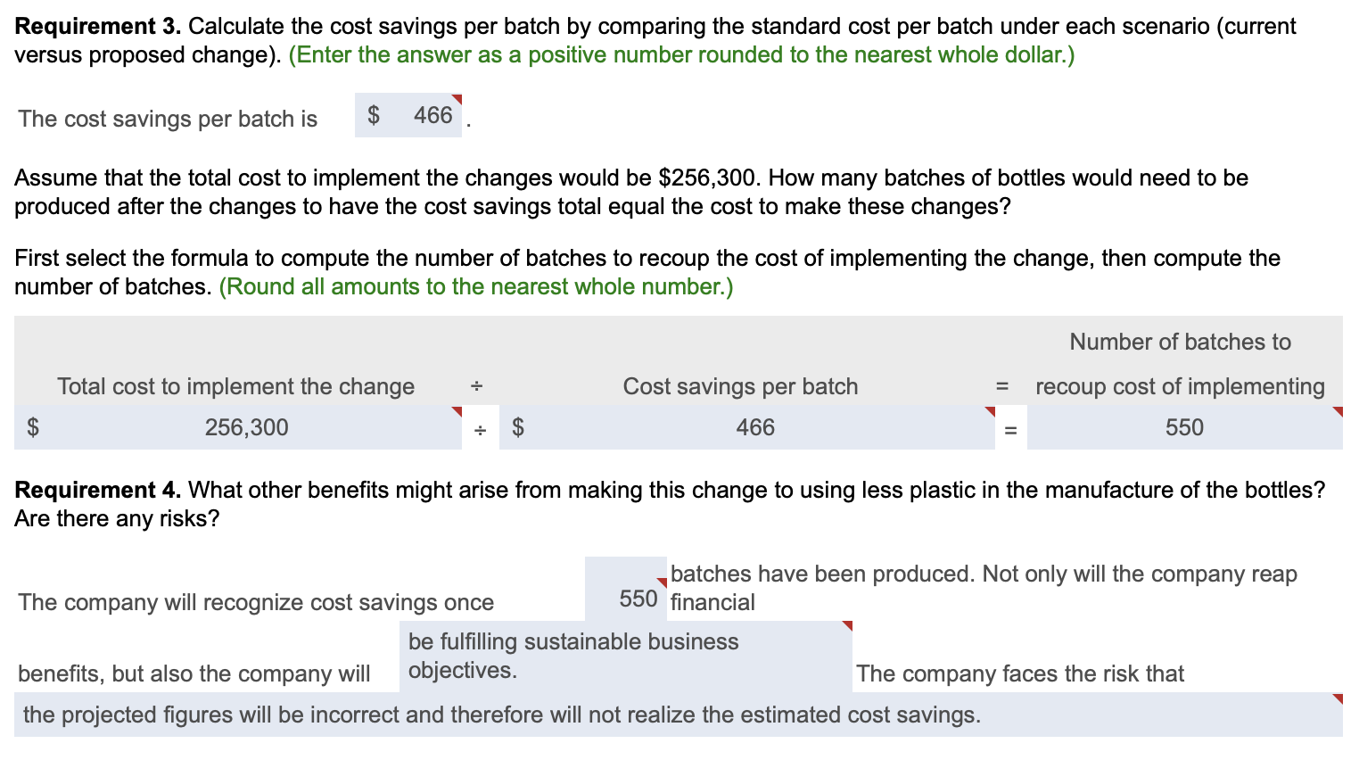 Requirements 1. Calculate the standard cost per batch | Chegg.com