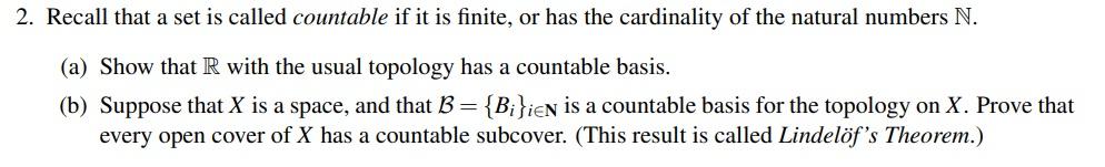 2. Recall that a set is called countable if it is | Chegg.com