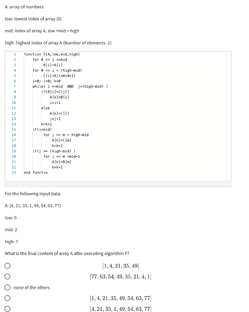 Solved A: array of numbers low: lowest index of array (0) | Chegg.com