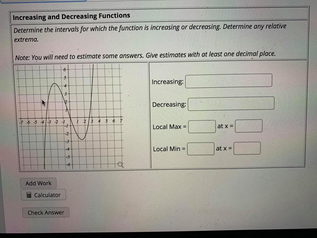 Solved Increasing and Decreasing Functions Determine the | Chegg.com